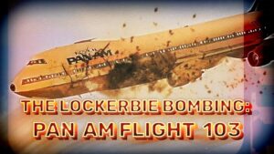 The Lockerbie Bombing: Pan Am Flight 103, Its Aftermath, and the Global ...